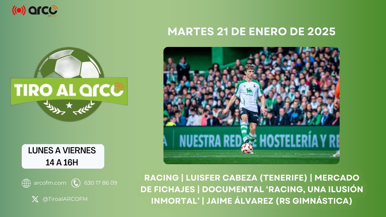 Tiro Al Arco 21.01.2025 [RACING | LUISFER CABEZA (RADIO MARCA TENERIFE ...
