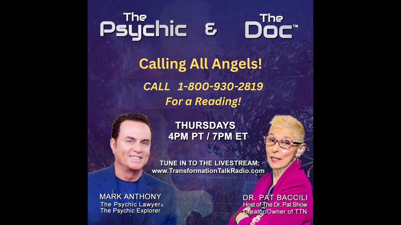THE PSYCHIC & THE DOC: CALLING ALL ANGELS - YouTube