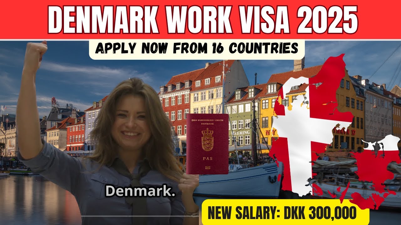 Denmark Work Visa 2025: Salary Now Only DKK 300,000! | New Rules for 16 Countries - YouTube