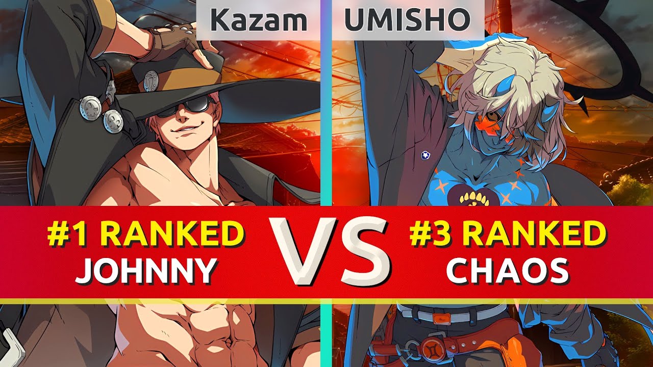 GGST Kazam (#1 Ranked Johnny) vs UMISHO (#3 Ranked Chaos). High Level ...