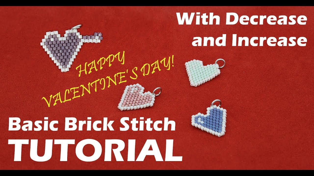 How to decrease and increase in Brick Stitch_Basic beading tutorial_valentines day gift_love ...