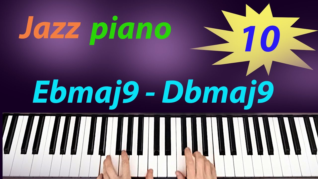"Нонакорди". Урок 10. Ebmaj9 - Dbmaj9 - YouTube