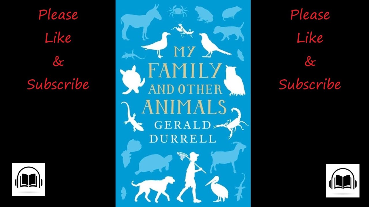 My Family and Other Animals by Gerald Durrell read by Gerald Harper ...