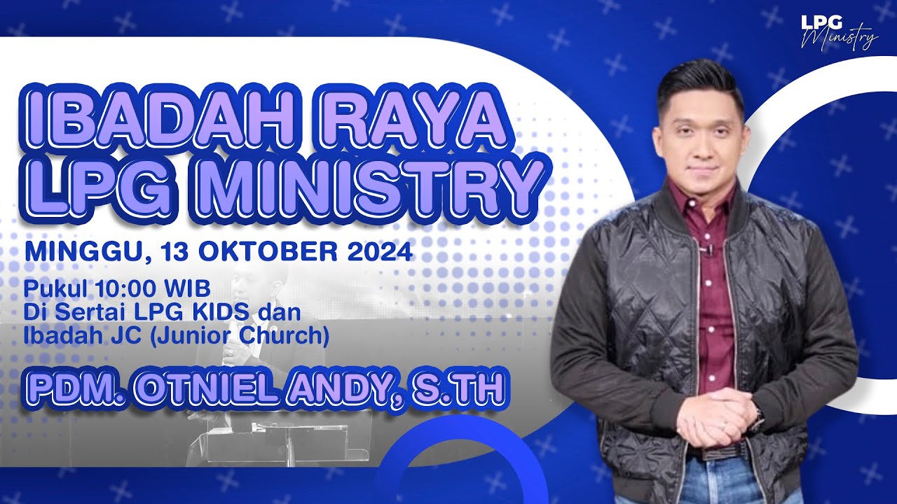 IBADAH RAYA 13 OKTOBER 2024 | 10:00 WIB | PDM. OTNIEL ANDY, S.TH - YouTube