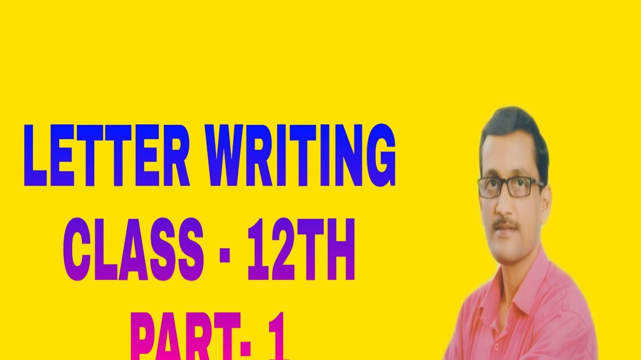 Lecture 1 Letter Writing Class 12th RBSE BY ASHOK JAIN SIR YouTube lecture-1-letter-writing-class-12th-rbse-by-ashok-jain-sir-youtube