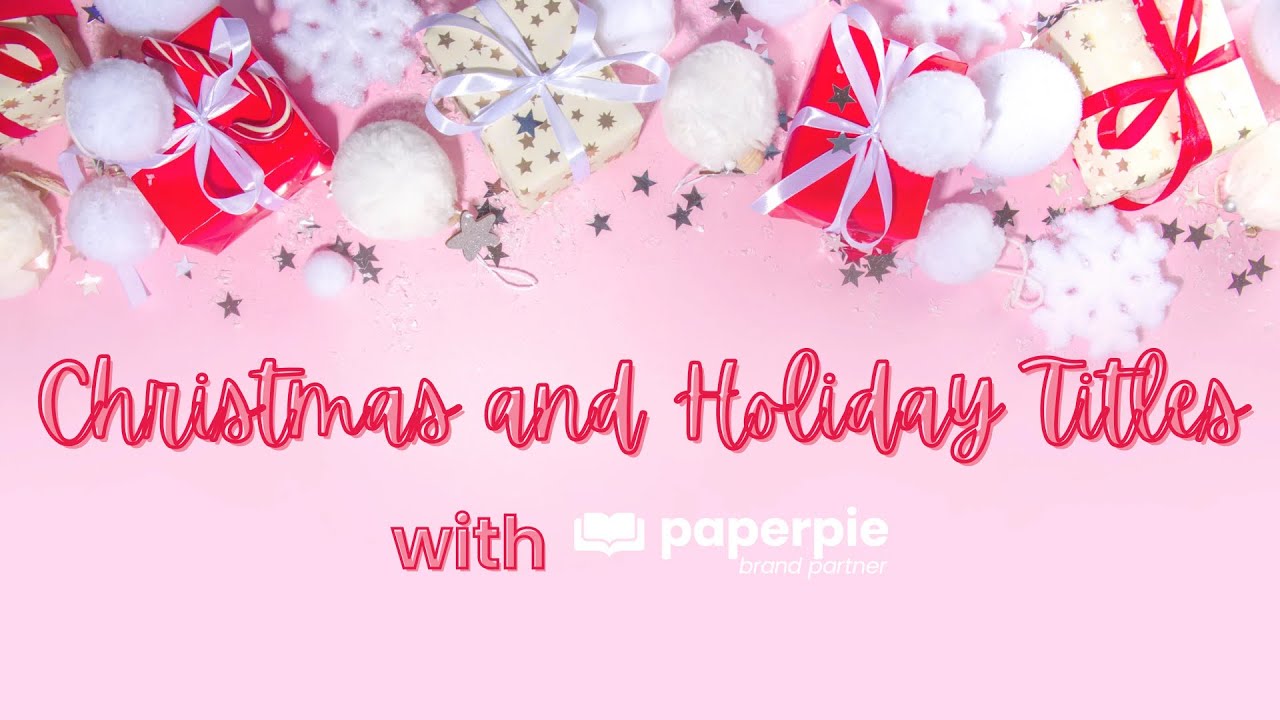 Christmas and Holiday Titles with PaperPie 🎄♥️📚 - YouTube