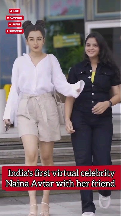 india's first virtual celebrity Naina Avtar with her friend at Bkc#new utube shorts - YouTube