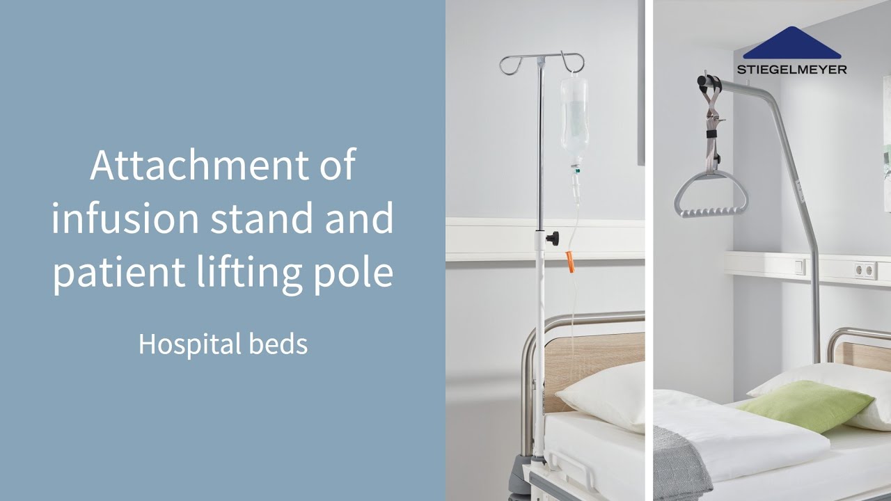 Hospital beds | Instructional video | Infusion stand & patient lifting ...