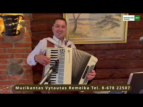 Muzikantas Vytautas Remeika Tel. 8-678 22507