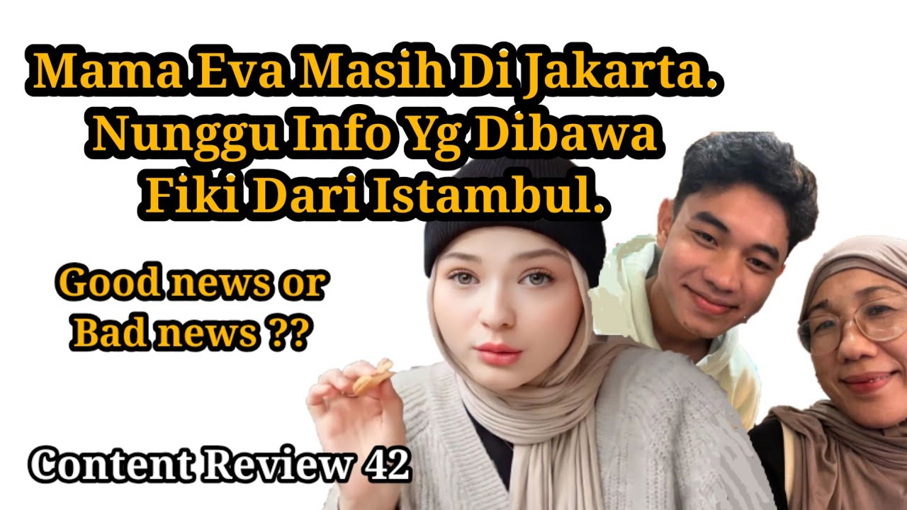 Mama Eva masih menunggu info penting dari Fiki di Jakarta. - YouTube