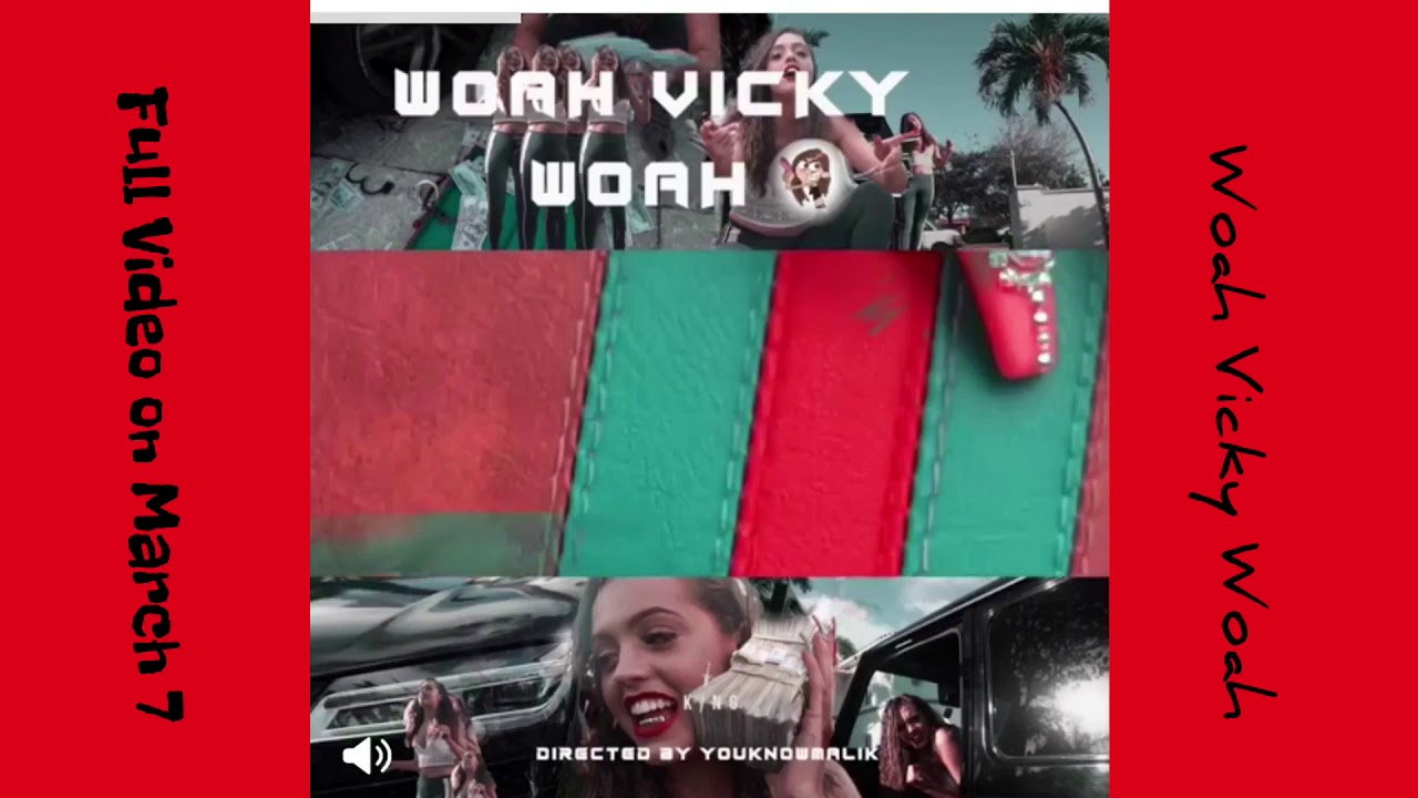 WOAH VICKY WOAH OFFICIAL MUSIC VIDEO TRAILER - Woah Vicky - YouTube