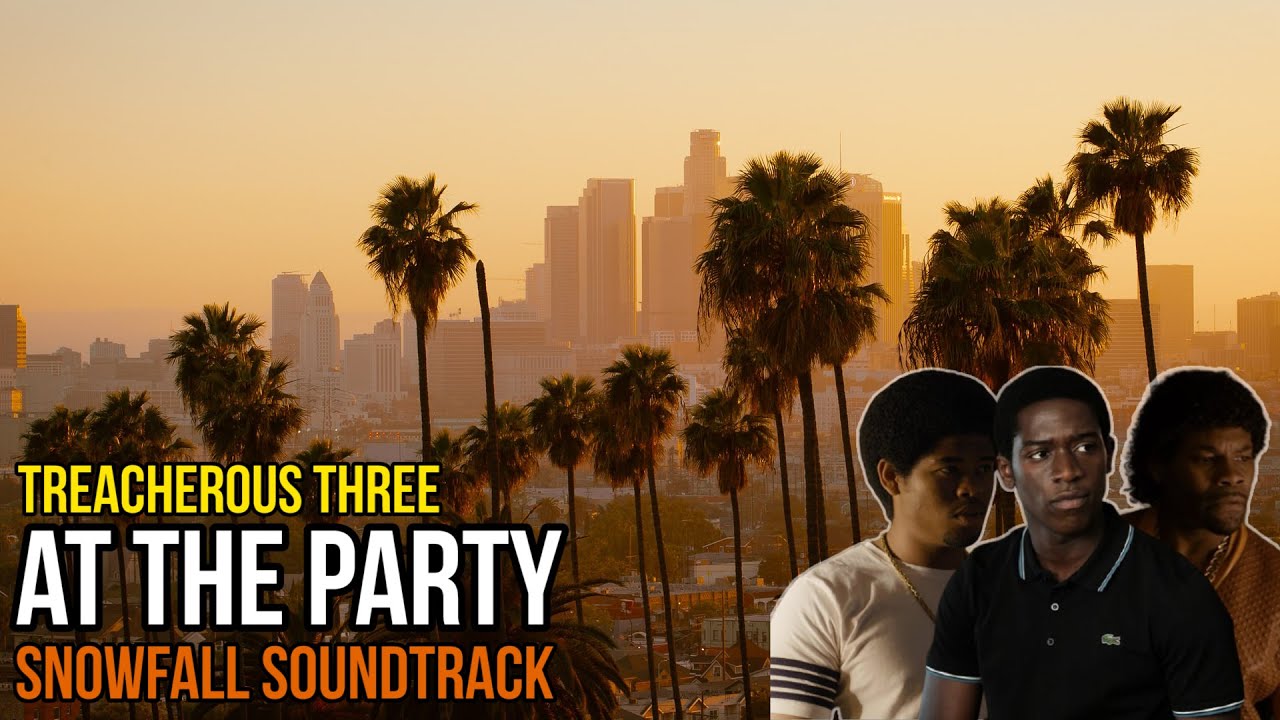 At The Party - Snowfall (TV series soundtrack) | Lyrics HQ - YouTube