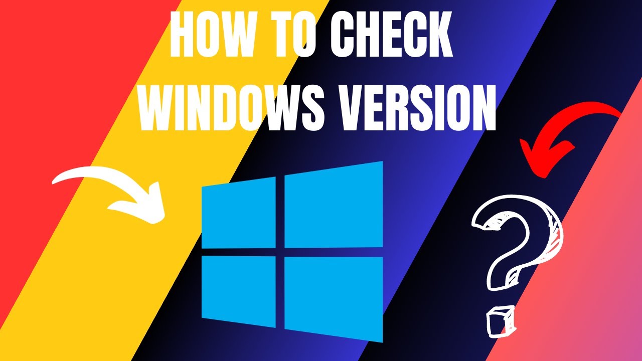 How to Check Your Windows Version (2024) - YouTube