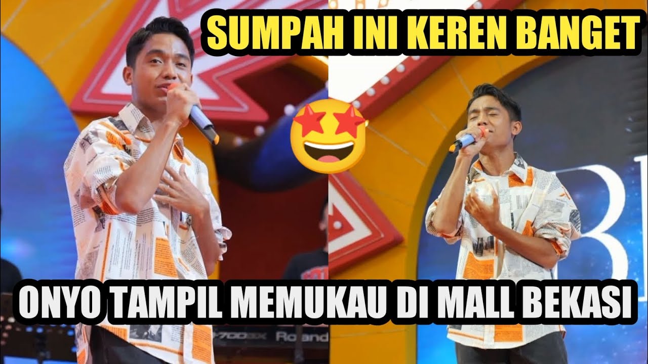 ONYO UPDATE!! BETRAND TAMPIL DI MALL BEKASI SANGAT MEMUKAU - YouTube