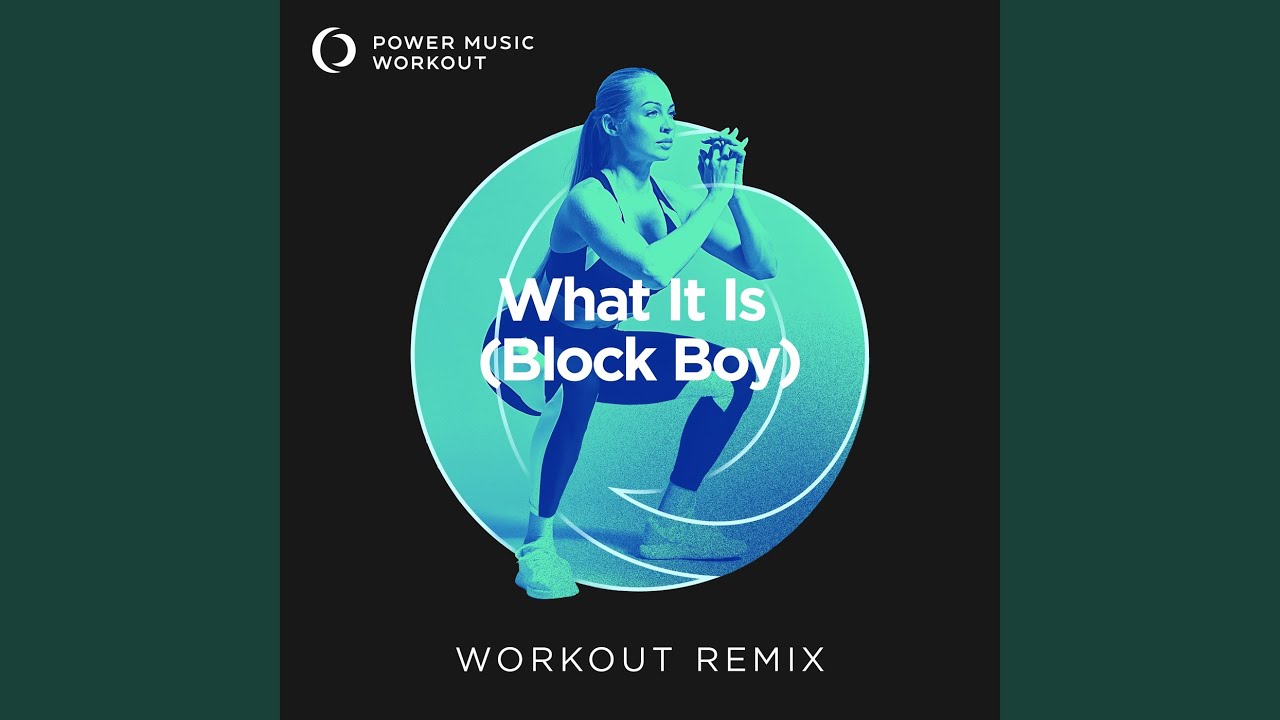What It Is (Block Boy) - YouTube