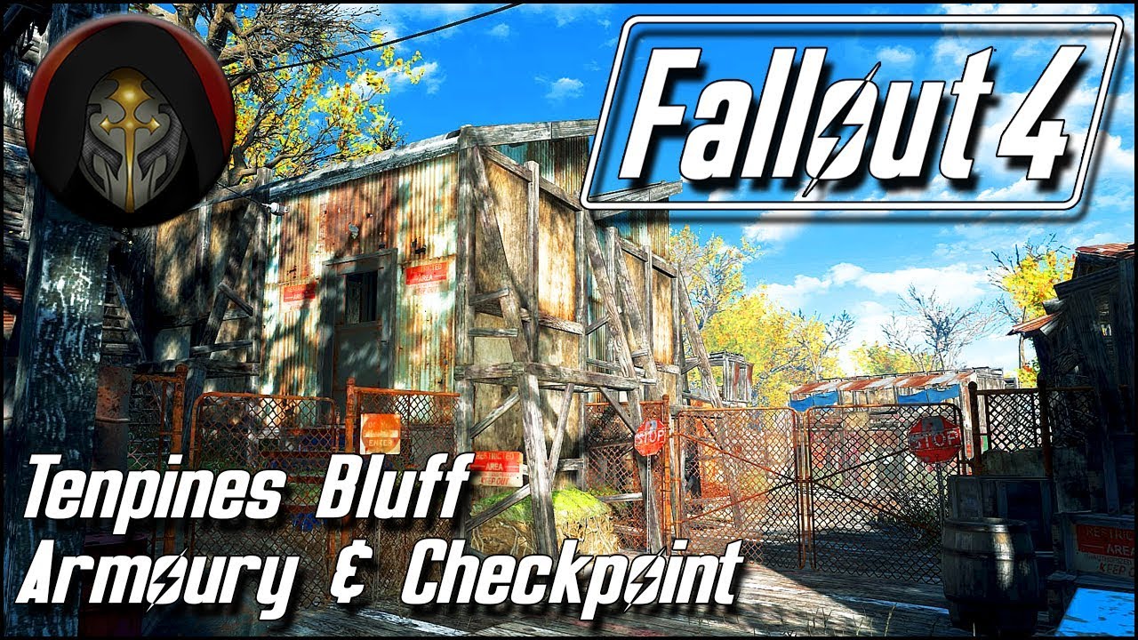 Fallout 4 | TENPINES BLUFF SETTLEMENT - Armory & Checkpoint [Building a ...