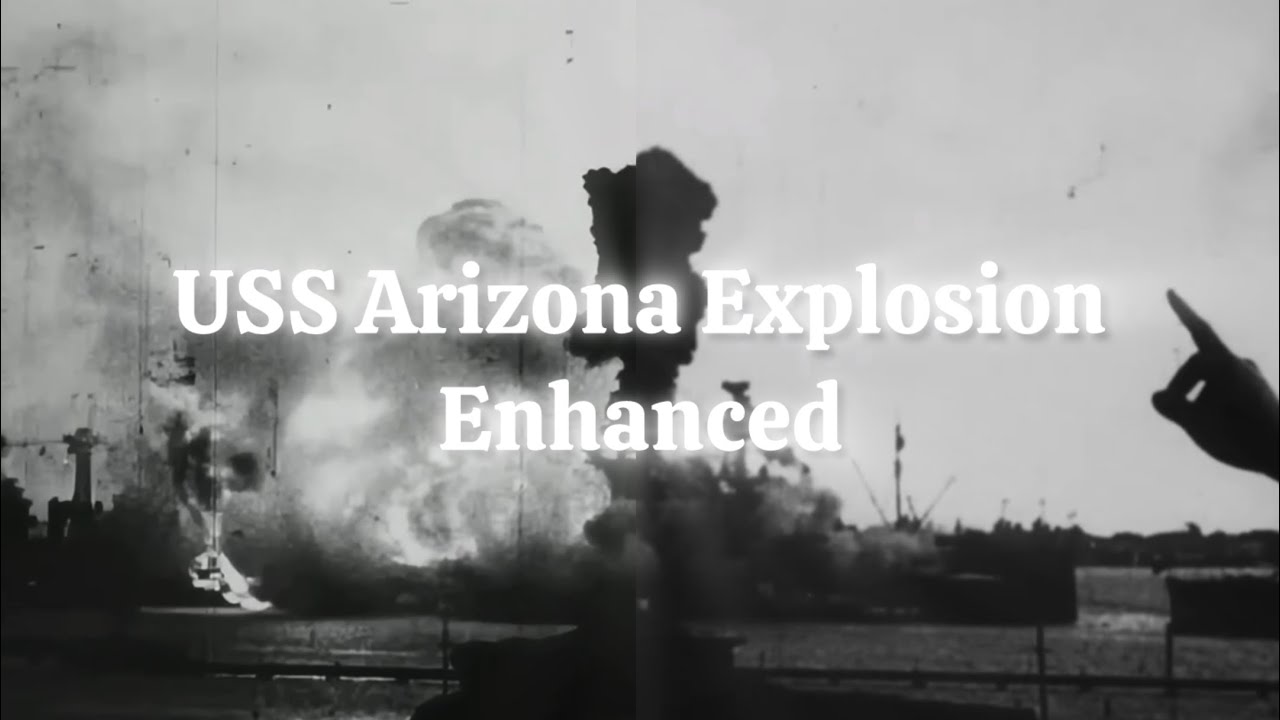 USS Arizona Explosion Enhanced - YouTube