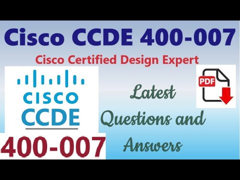Part#15: Cisco CCDE 400-007: Cisco Certified Design Expert - Practice ...