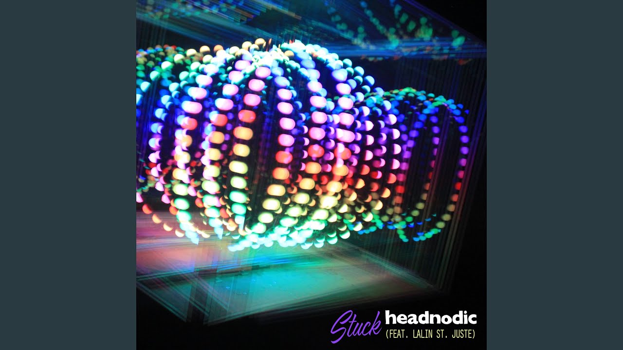 Stuck (feat. Lalin St. Juste) - YouTube