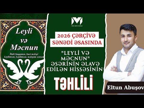 2026 ÇƏRÇİVƏ SƏNƏDİ ƏSASINDA / M.FÜZULI \