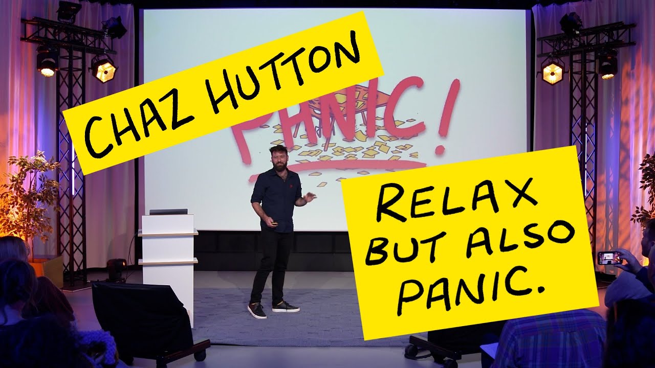 Chaz Hutton - Relax But Also Panic - Talk at Google Berlin. - YouTube