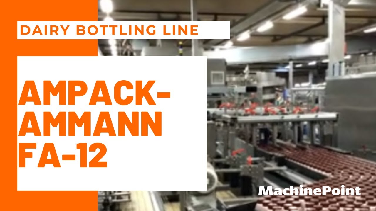 AMPACK-AMMANN FA-12 Dairy bottling Line | AMPACK-AMMANN Machines - YouTube