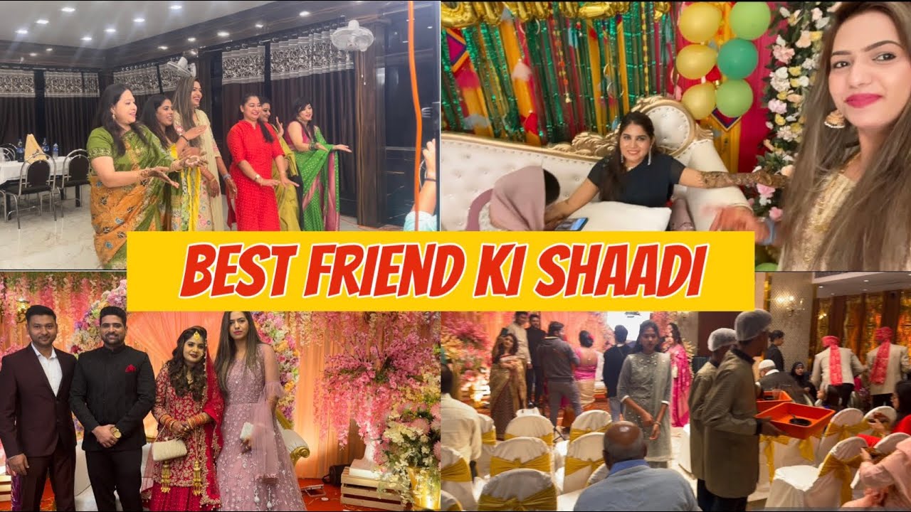 Best friend ki Shaadi || MEHNDI NIGHT || RECEPTION PARTY 🎉 - YouTube