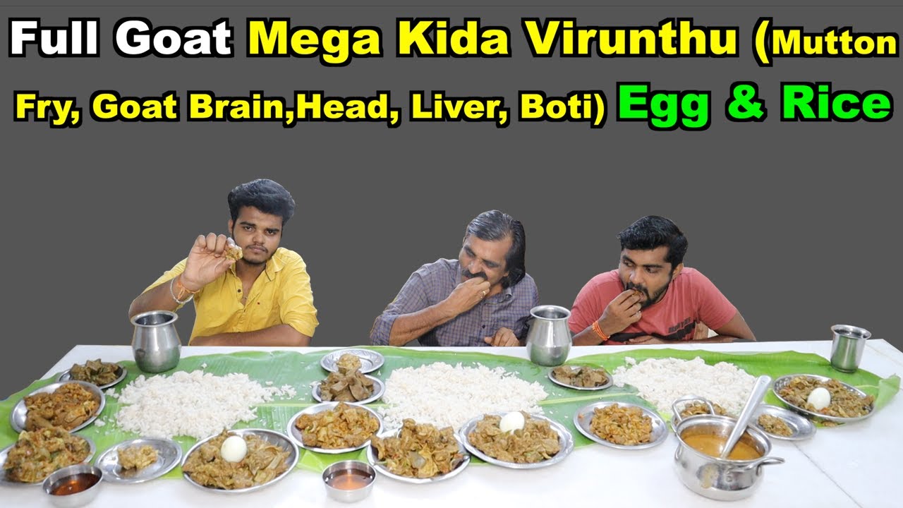 Full Goat Mega Kida Virunthu (Mutton Fry, Goat Brain,Head, Liver, Boti ...