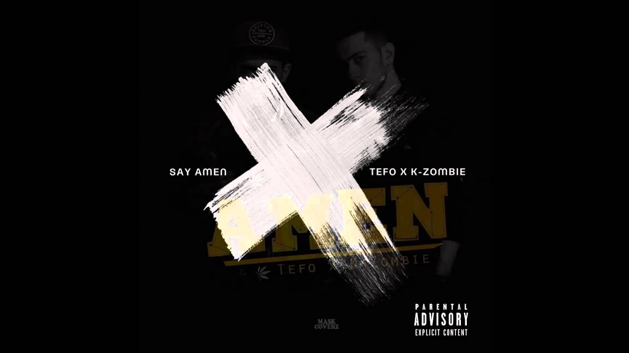 Tefo x K-Zombie - Amen (Remix) - YouTube