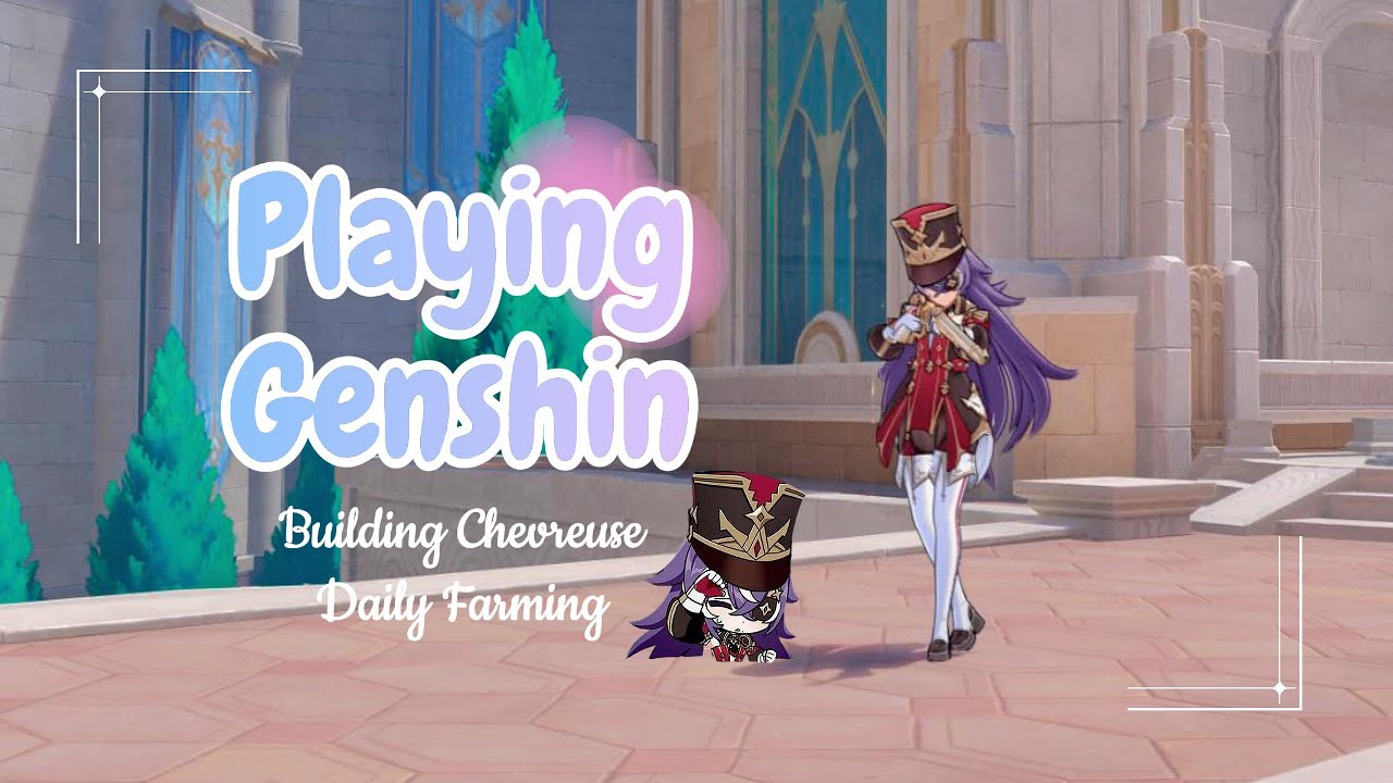 Genshin Gameplay | building & testing Chevreuse, Farming mats - YouTube