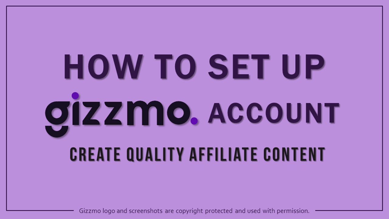 How to Set Up Gizzmo Account - YouTube