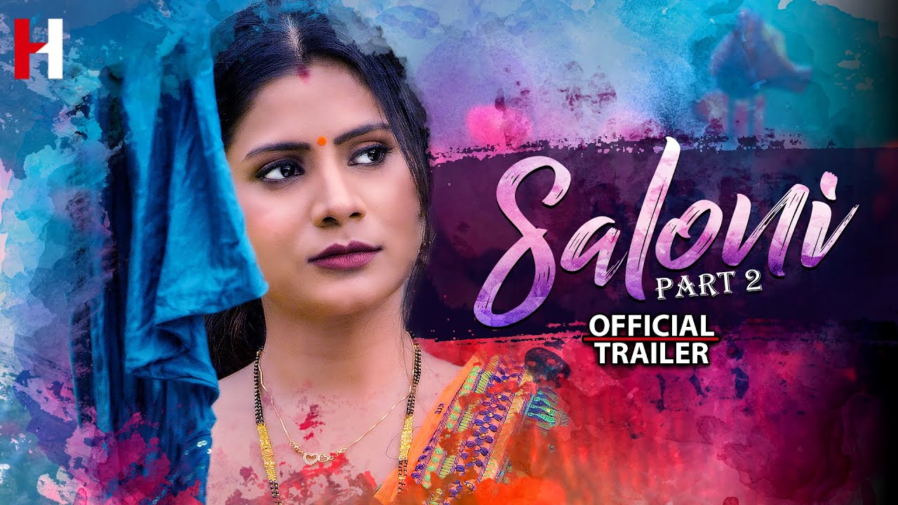 Saloni Part 2 | Official Trailer | Part 2 Coming Soon | Hunt Cinema ...