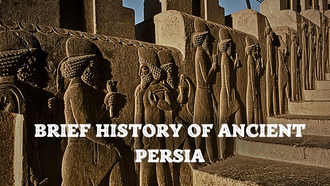 Brief History of Ancient Persia - YouTube