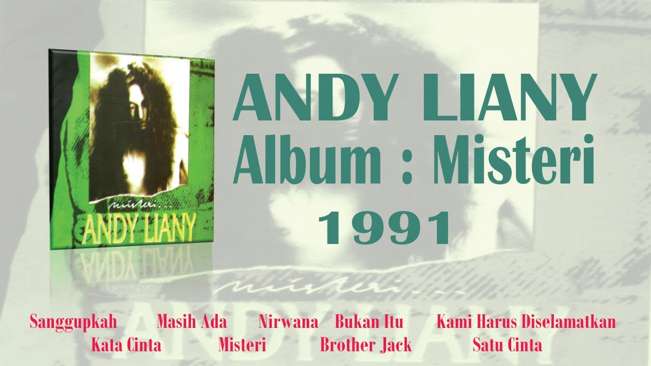 Andy Liany | Album Misteri | 1991 - YouTube