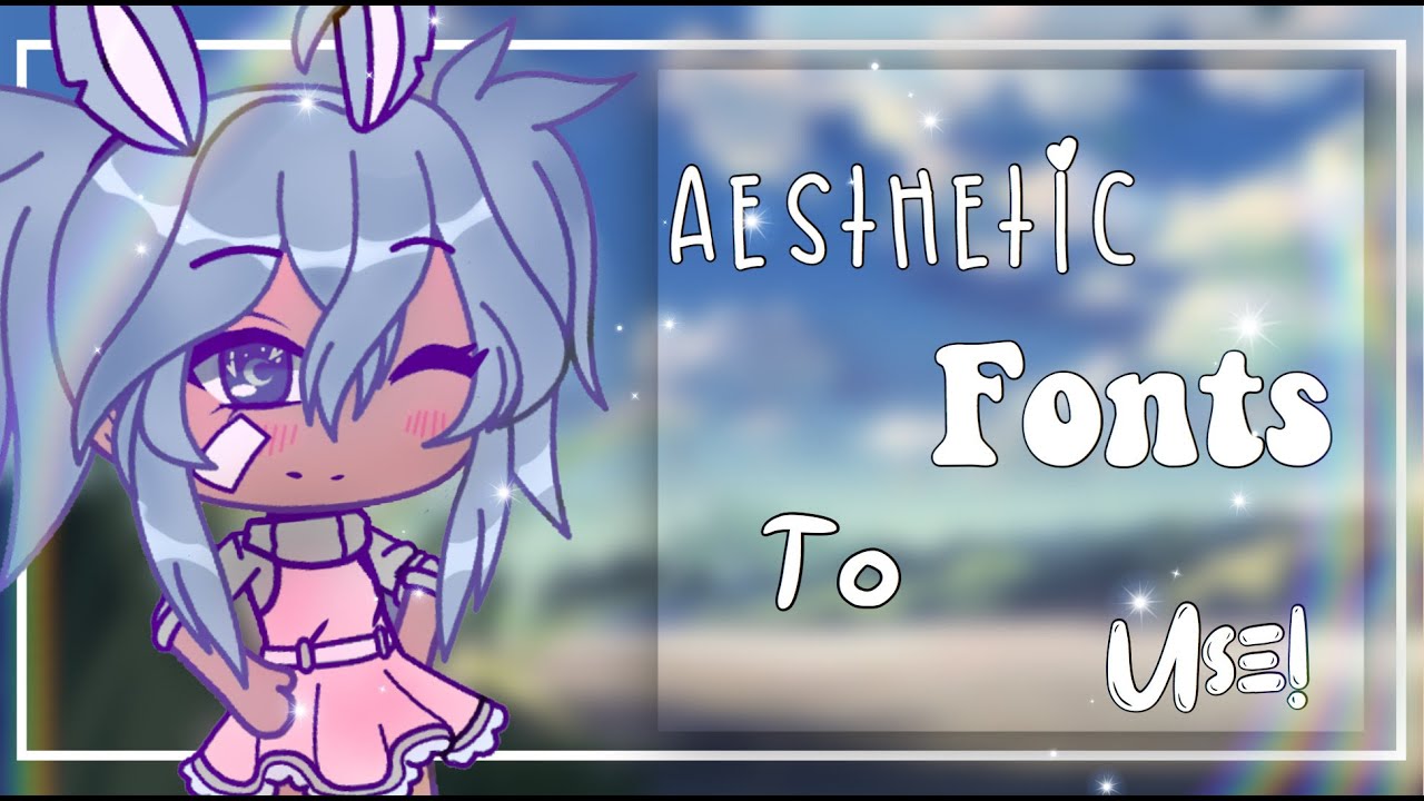 Popular Fonts to Use!||Gacha life|| - YouTube