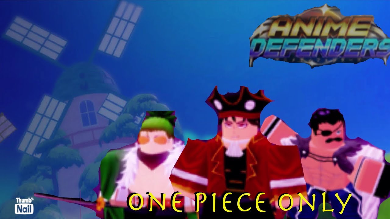 ONLY ONE PIECE UNITS/ CHARACTERS | Anime Defenders - YouTube