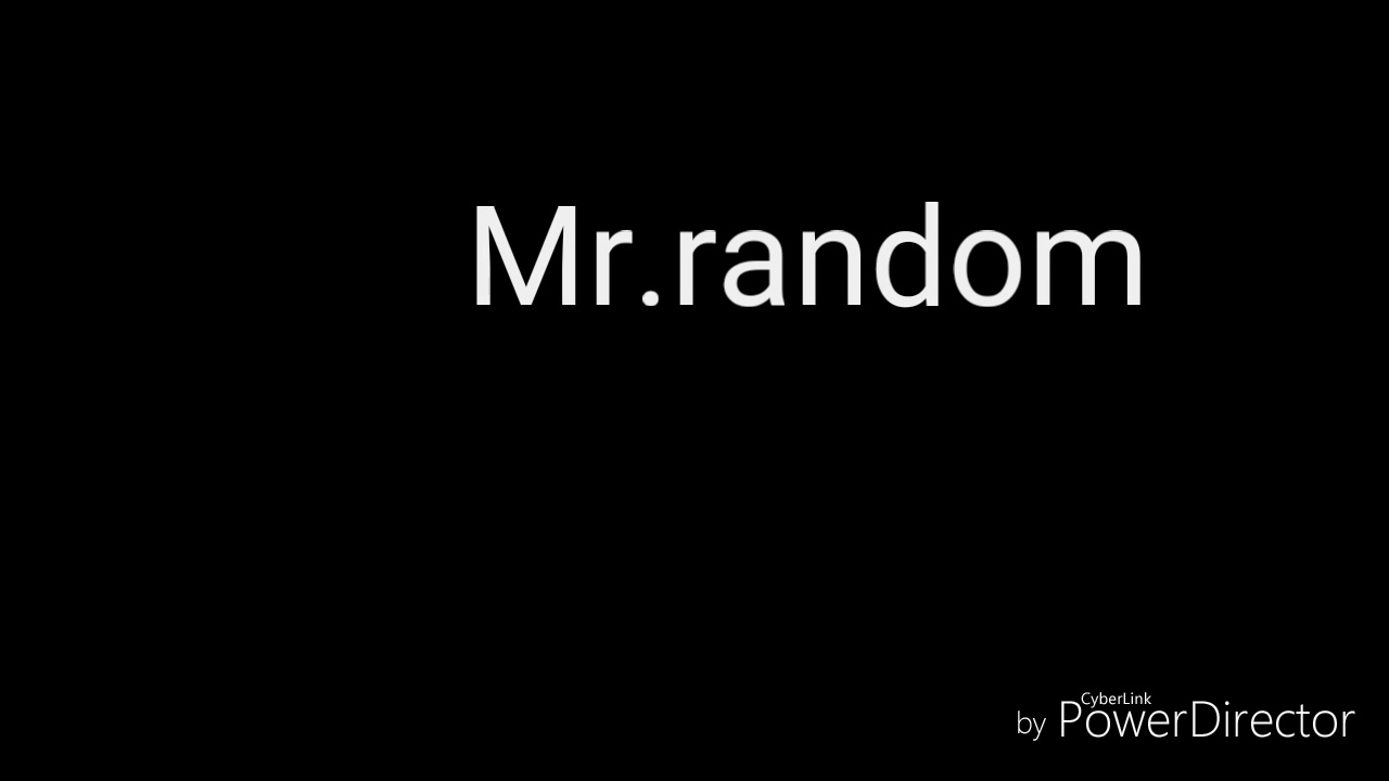 Mr.random intro - YouTube