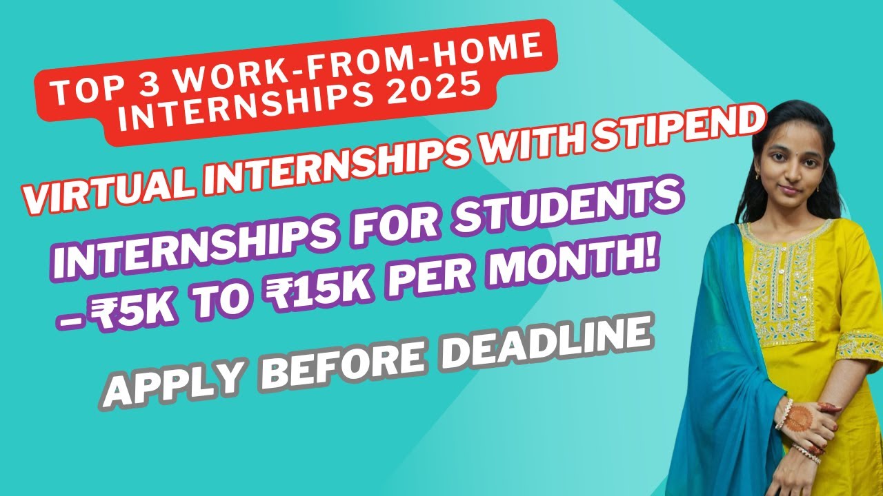 Apply Now: ₹15K Virtual Internships | Internships for Students – ₹5K to ...
