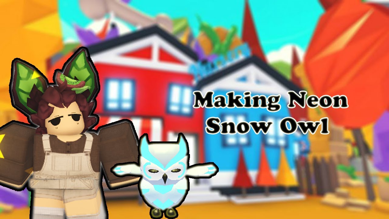 making Neon Snow Owl in Adopt me. Roblox - YouTube