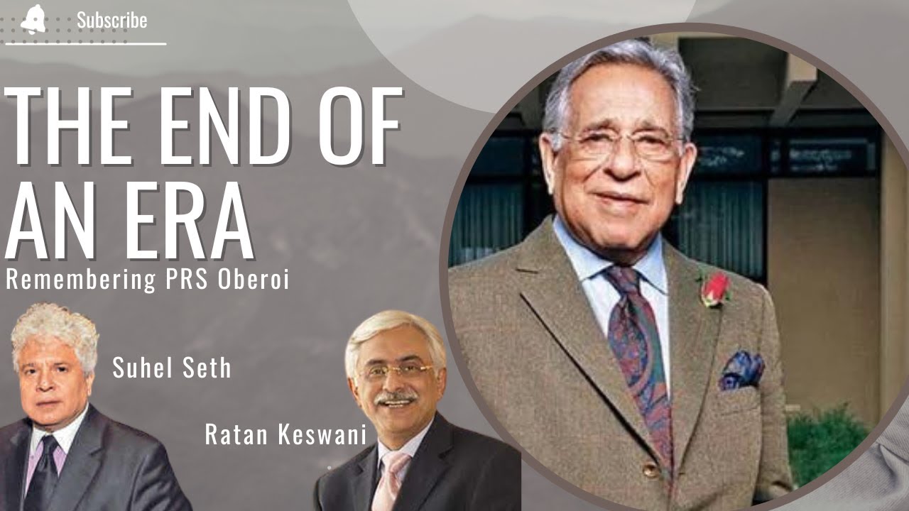 Remembering PRS Oberoi - YouTube