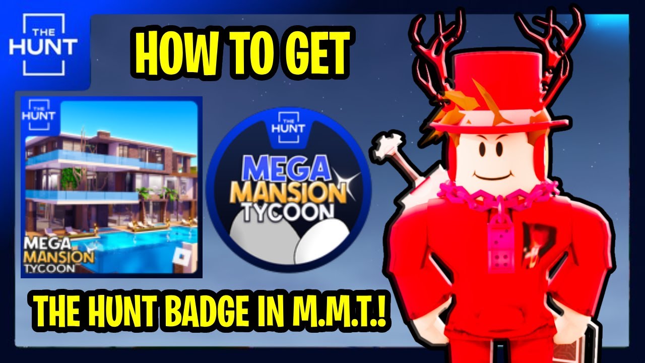 HOW TO GET The Hunt Badge in Mega Mansion Tycoon (The Hunt) - YouTube