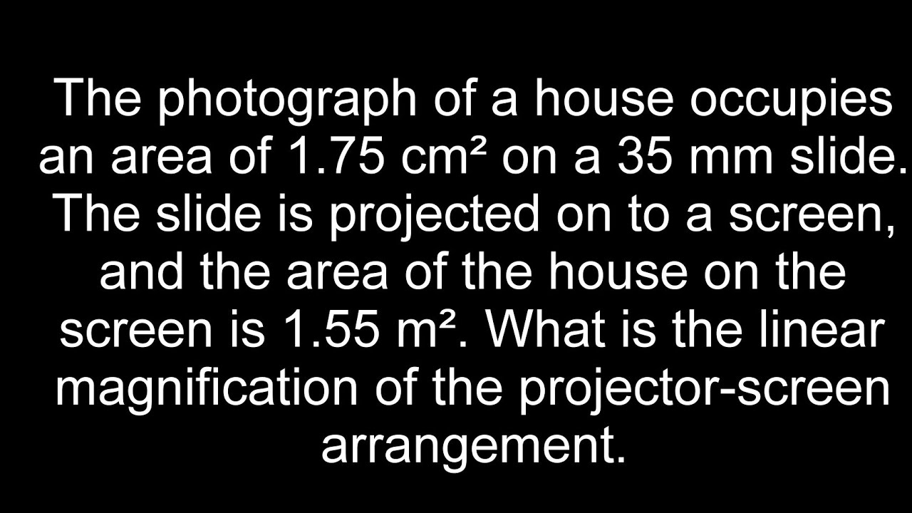 The photograph of a house occupies an area of 1.75 cm^2 on a 35 mm ...
