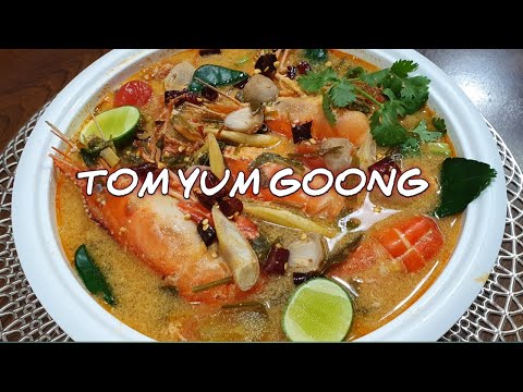 TOM YUM GOONG. Tom Yum Thailand. How to cook authentic and delicious tom yum.