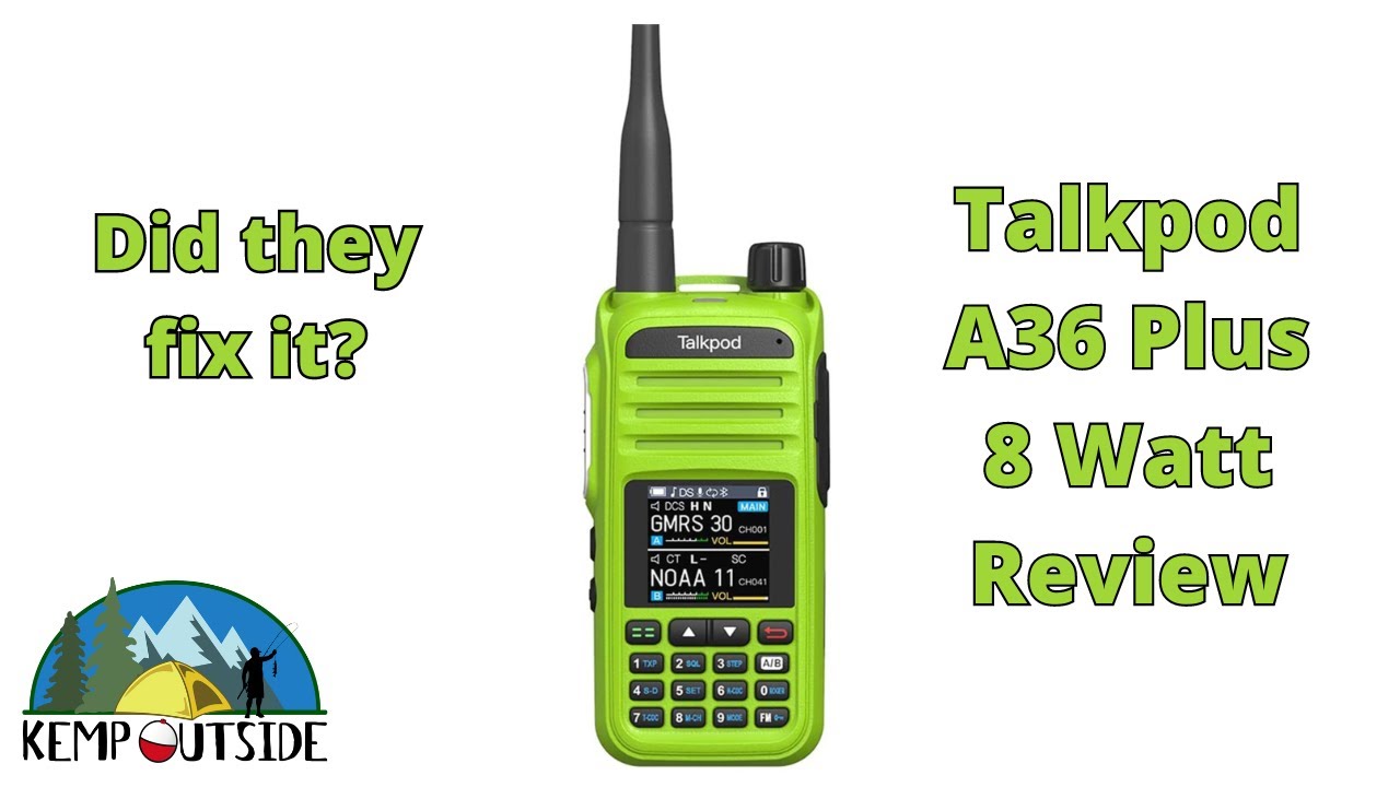 Talkpod A36Plus 8 Watt GMRS and Ham Radio Review | Spurious Emissions ...