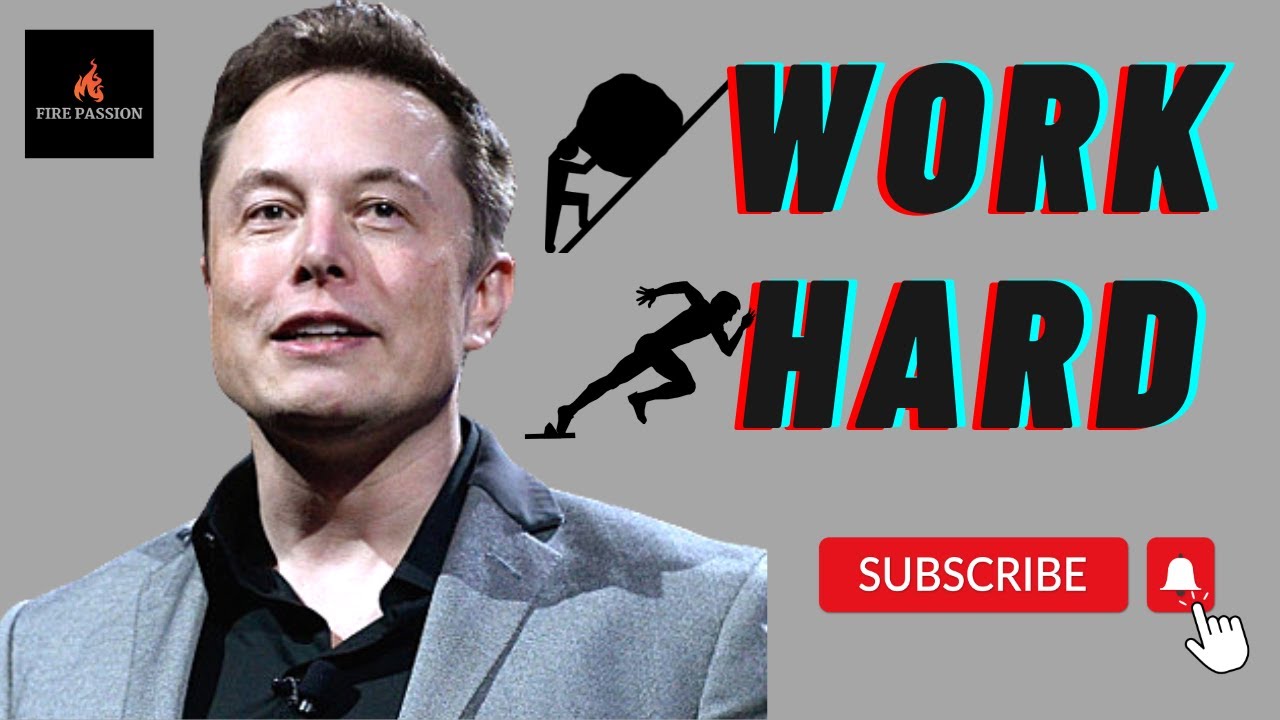 "WORK HARD" - ELON MUSK ( #elonmusk #motivation #inspiration ) - YouTube