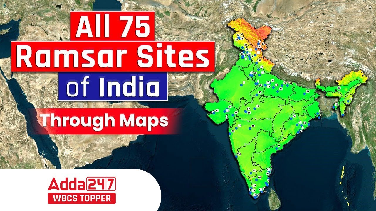 WBCS Preparation | 75 Ramsar Sites In India | What Is Ramsar Convention ...