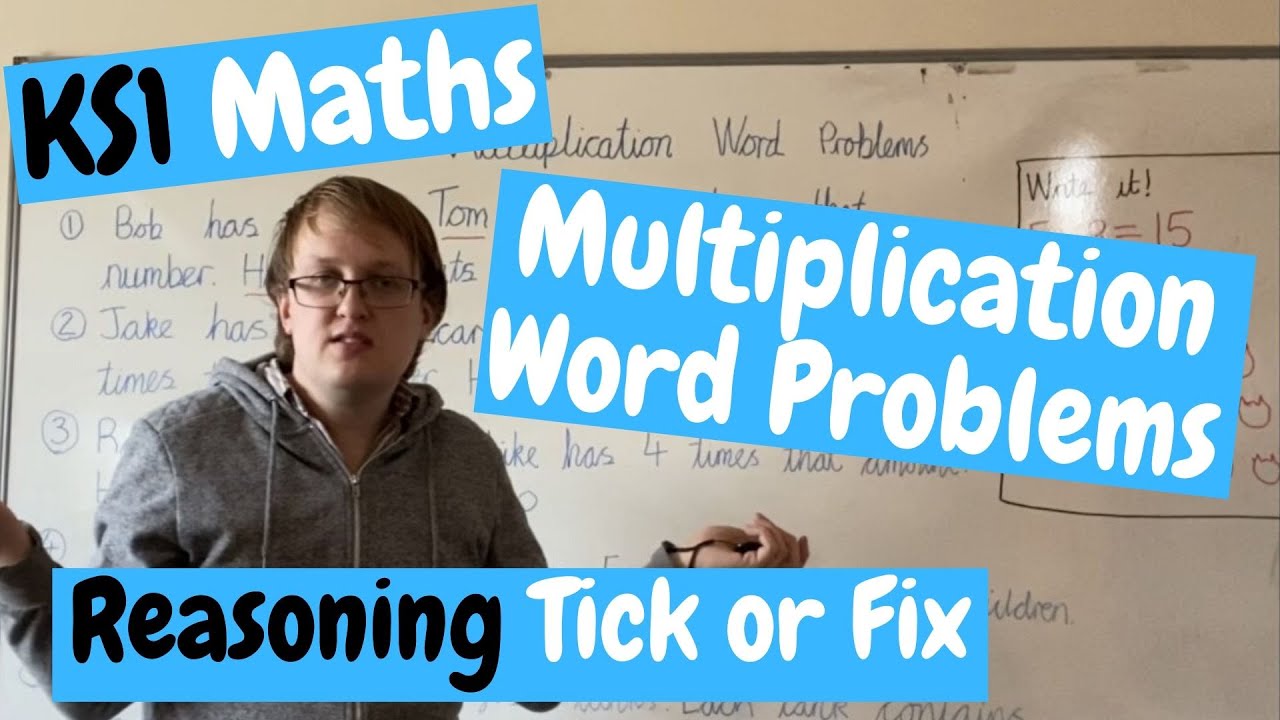 KS1 Maths - Reasoning - Multiplication Word Problems - YouTube