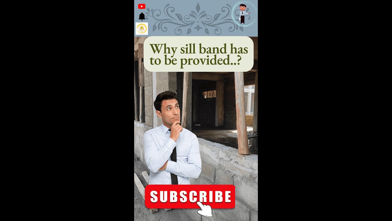 why should we provide a sill band in Wall 🧱 |what are the sill band ...