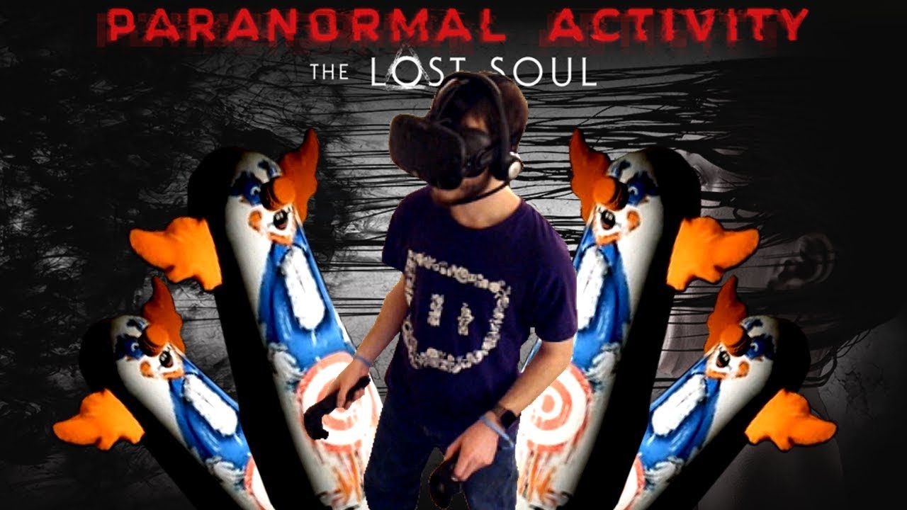 Baby's First VR Horror Game - Paranormal Activity: The Lost Soul - YouTube