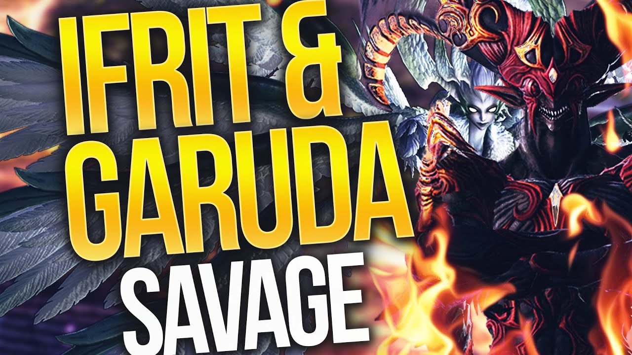Ifrit & Garuda - Savage Difficulty | Eden's Verse | Final Fantasy XIV ...